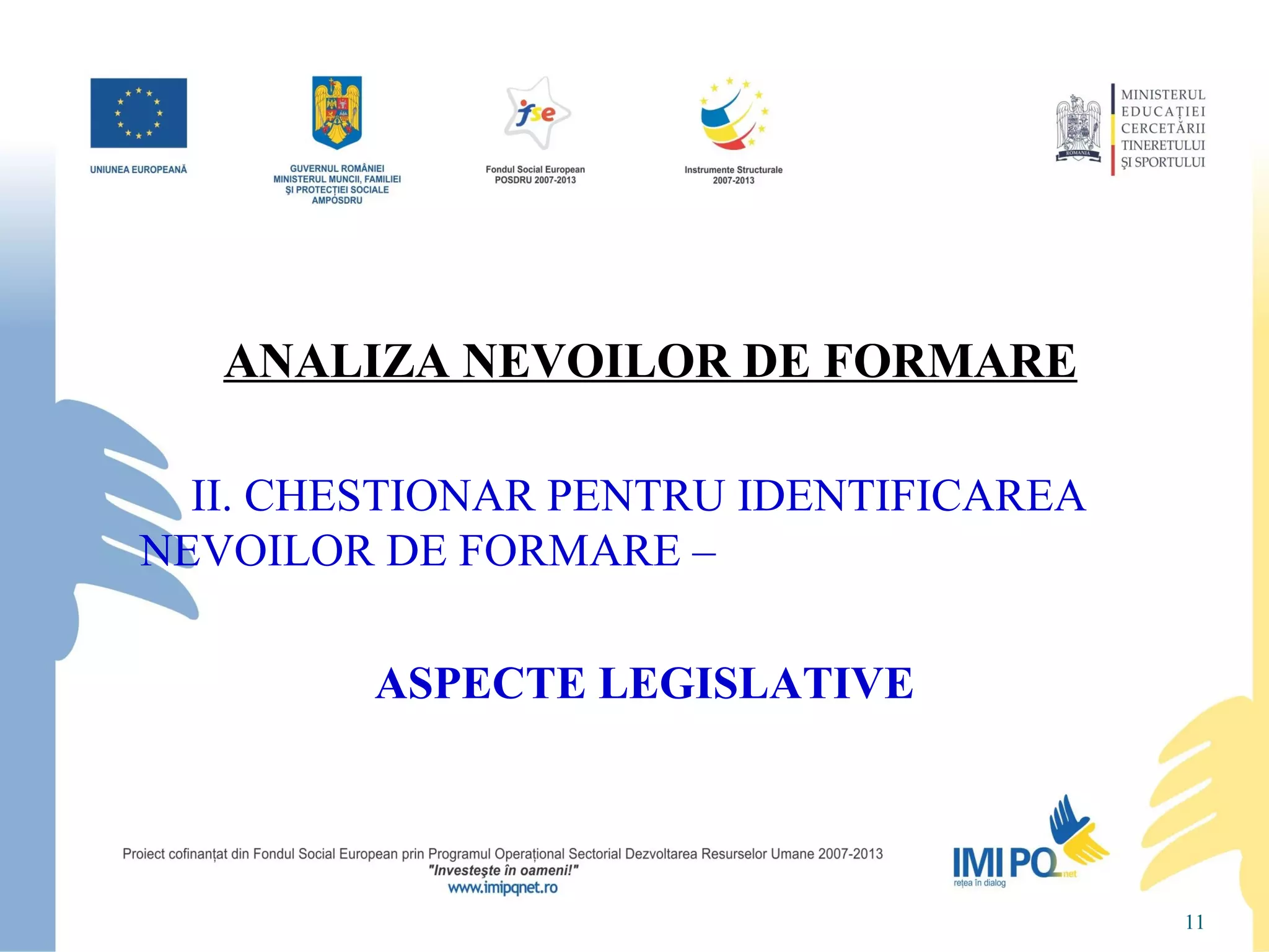 Prezentare chestionar TNA | PPS