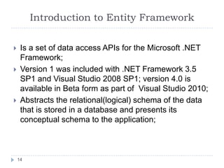 ADO.NET Data Services & Entity Framework | PPT