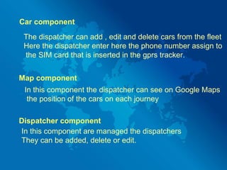 Vehicle monitoring system using a GPRS tracker device and Google Maps ...