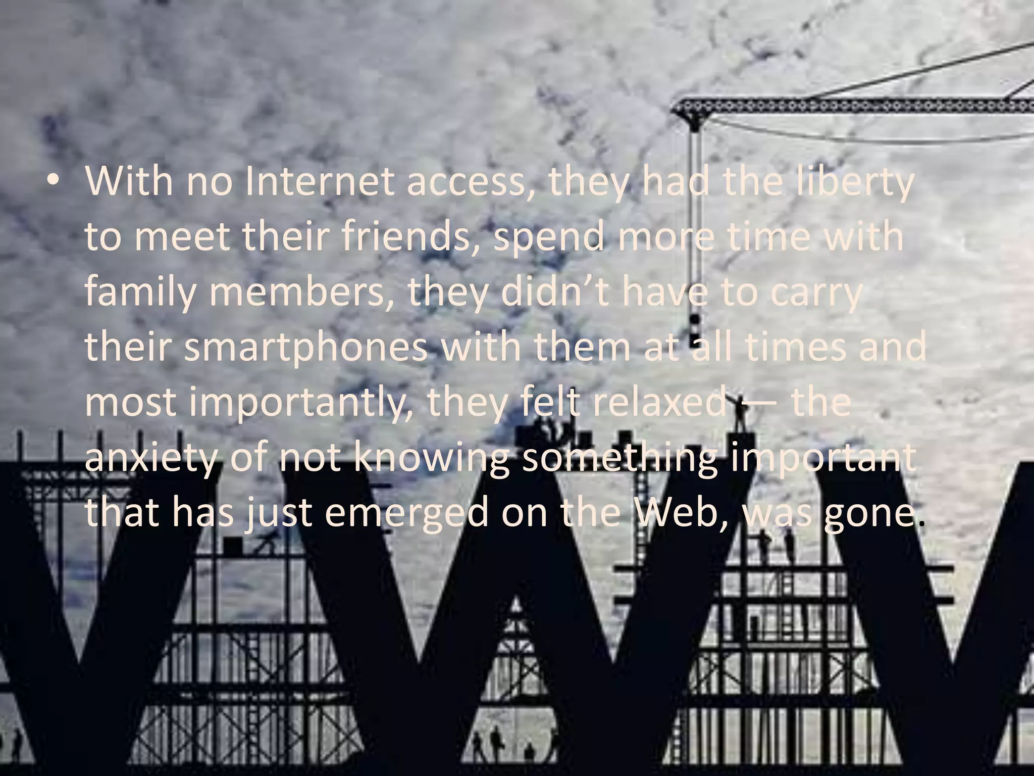 Could i live without the internet? Why? (Why not?) | PPTX