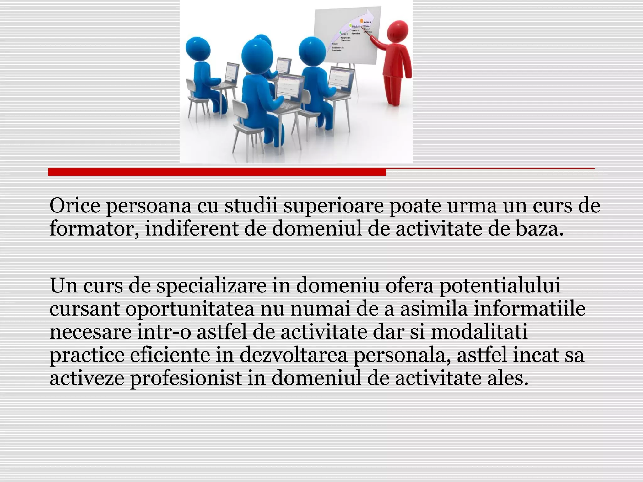 Cursuri formator | PPT