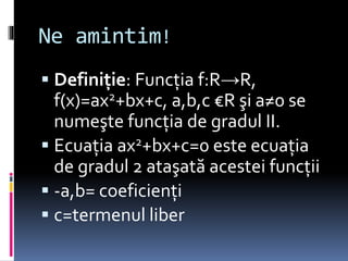 Prezentarefunctiadegrad2 | PPTX