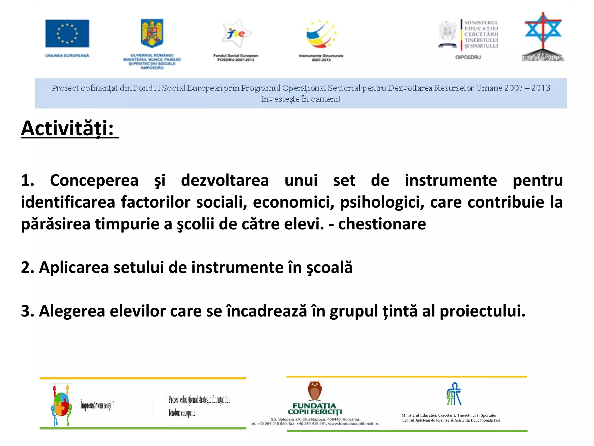 Proiectul IMPREUNA VOM REUSI | PPT