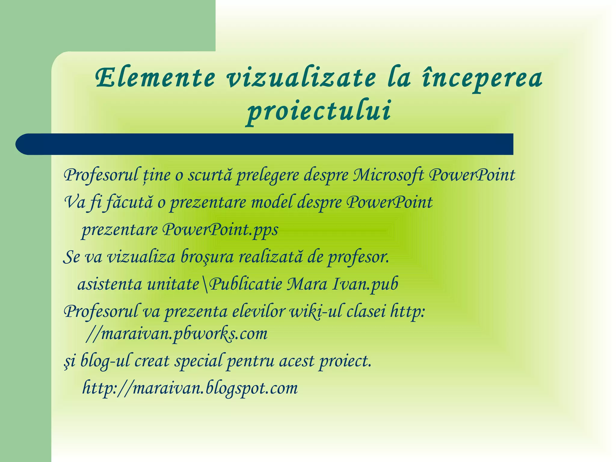 Prezentare metoda proiectului mara ivan | PPT