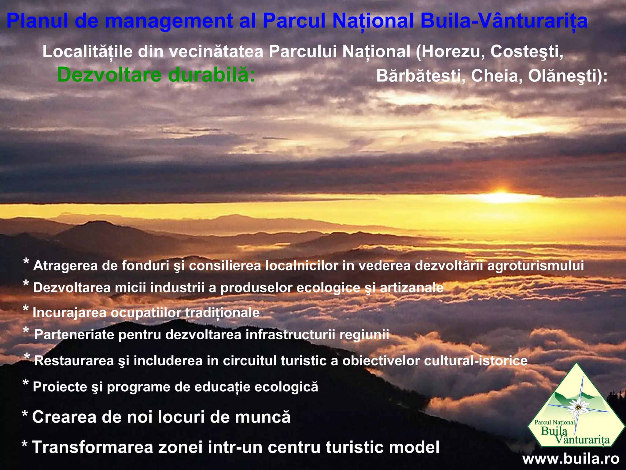 Parcul National Buila-Vanturarita si Asociatia Kogayon | PPT