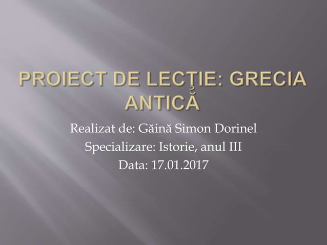 Prezentare proiect Grecia Antica | PPTX