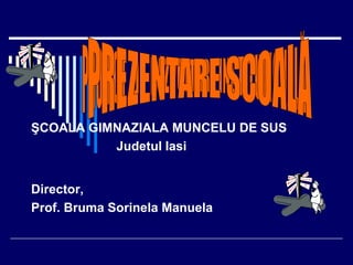 Prezentare scoala 2.ppt
