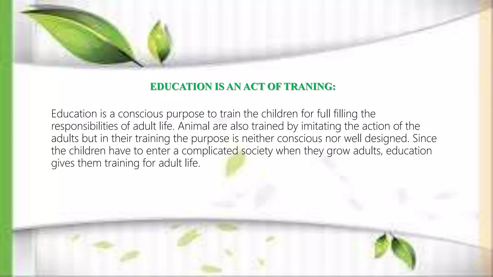 Nature and Scope of Education | PPTX