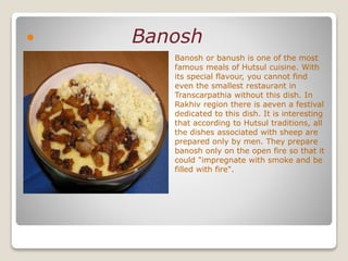 Transcarpathian hot dishes | PPTX | Cooking | Food & Drink