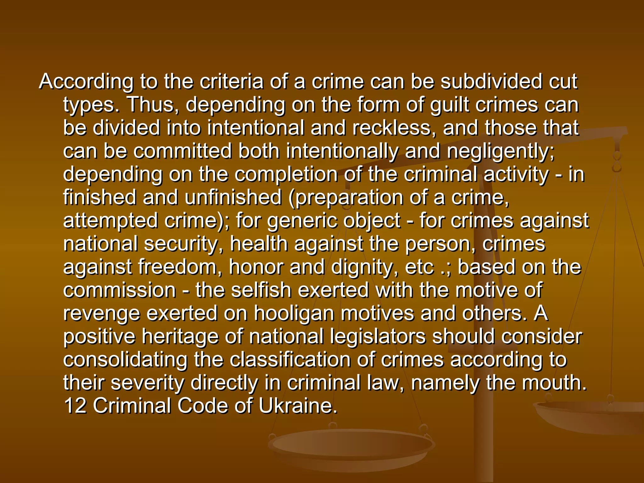 The concept, characterisitics and types of the crimes | PPT