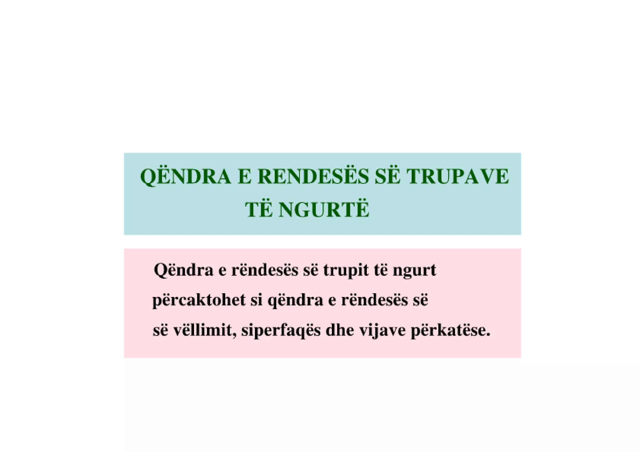Prezentimi 12 Qendra e rendeses se trupave te ngurte | PDF
