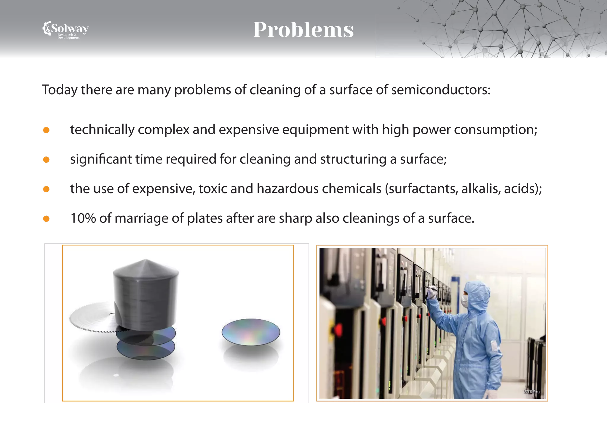 Technology of cleaning and destruction of a surface of semiconductor ...