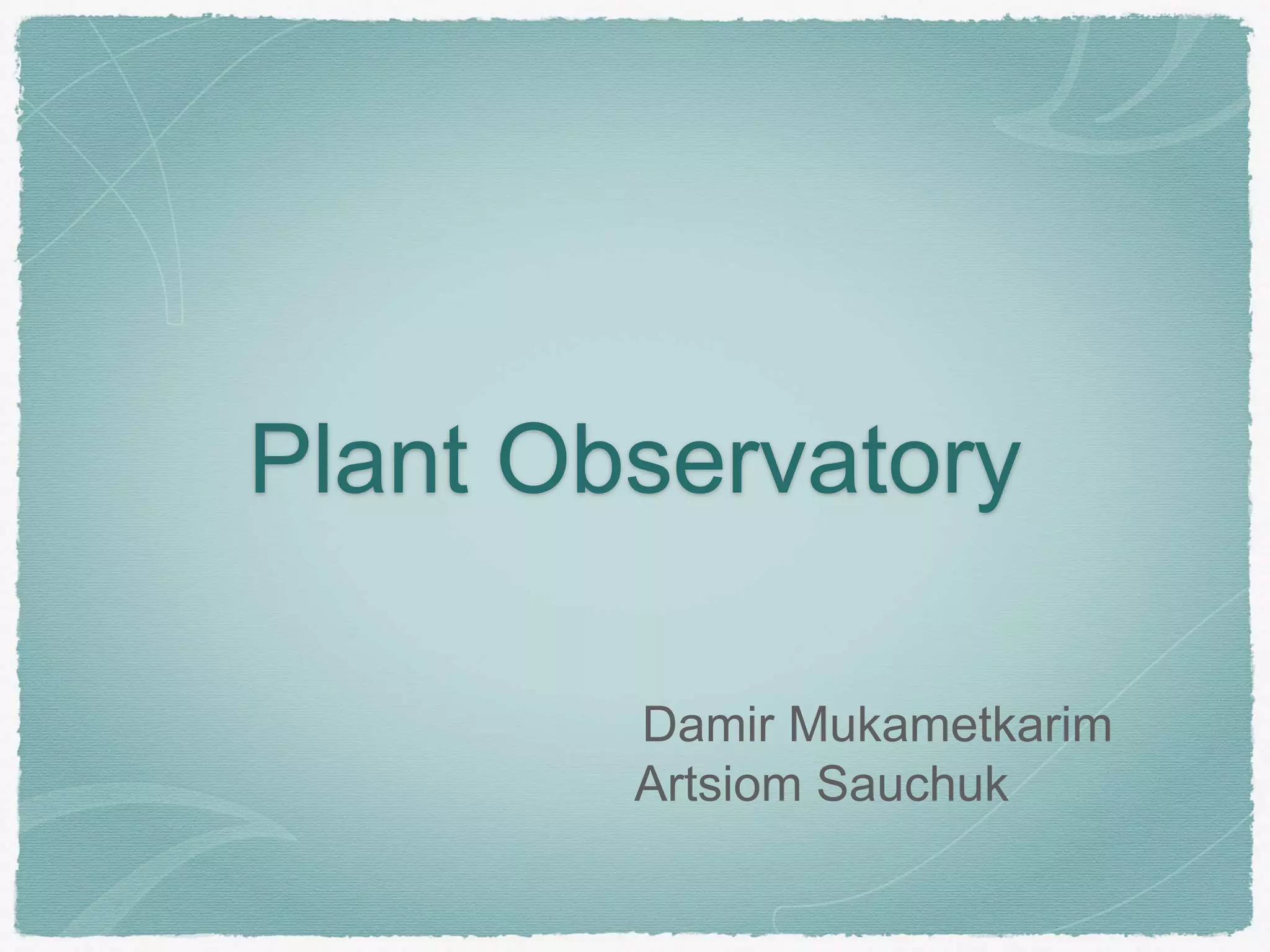 Plant observatory | PPT