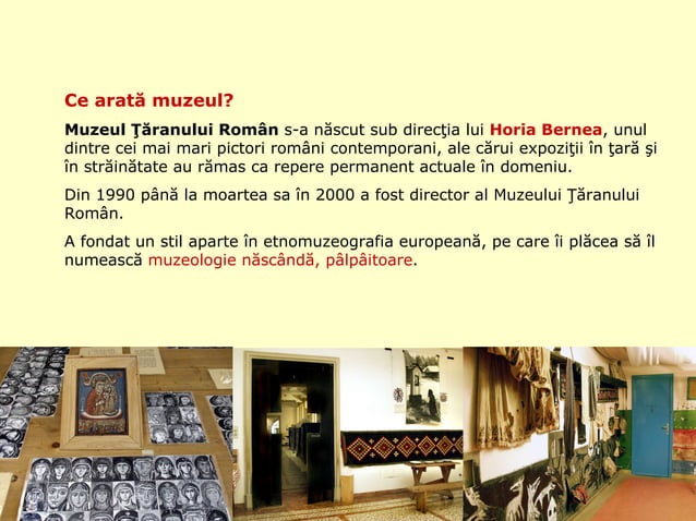 Prezentare Muzeul Taranului Roman | PPT