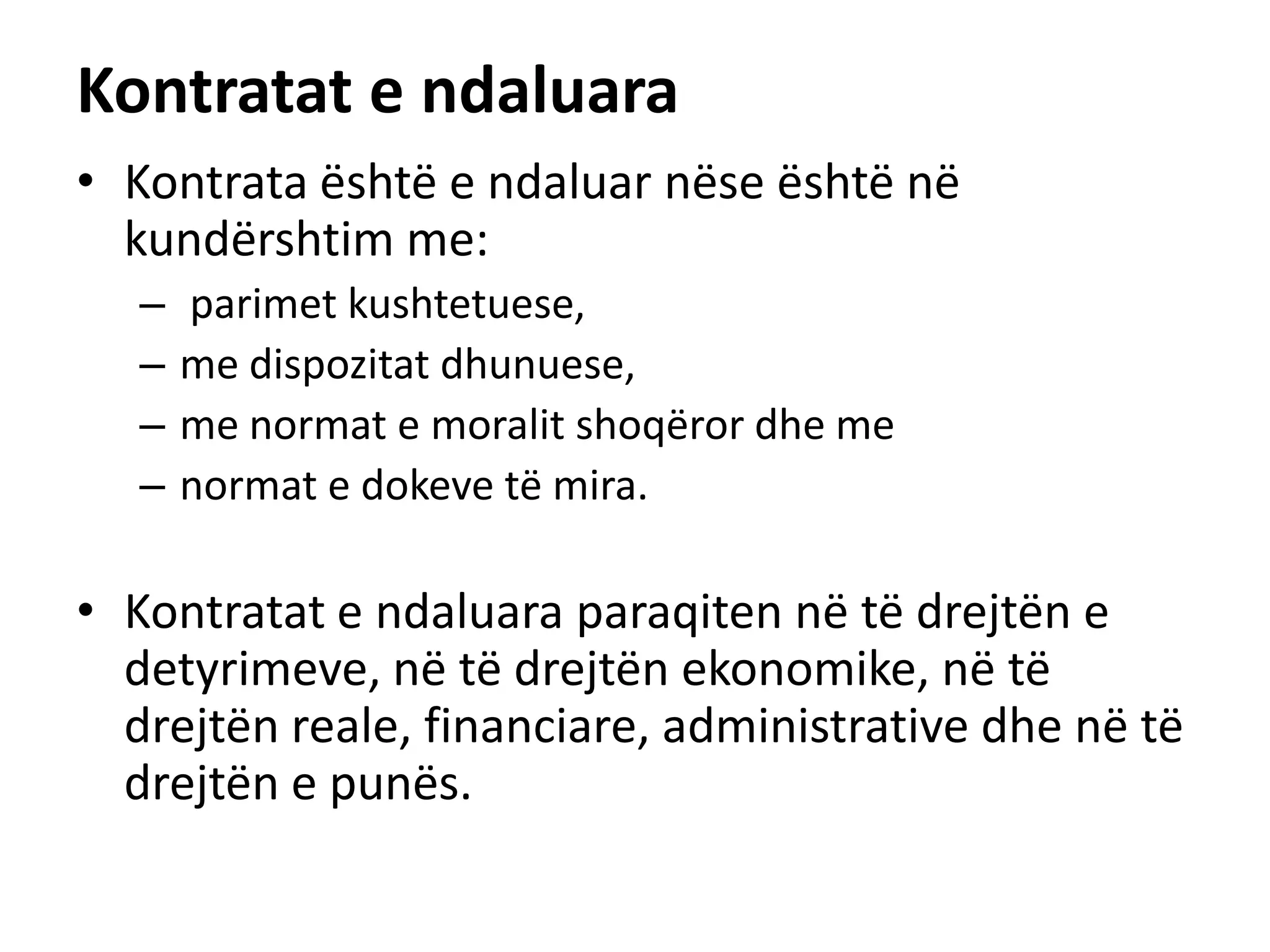 Kushtet esenciale per lidhjen e nje kontrate | PPTX
