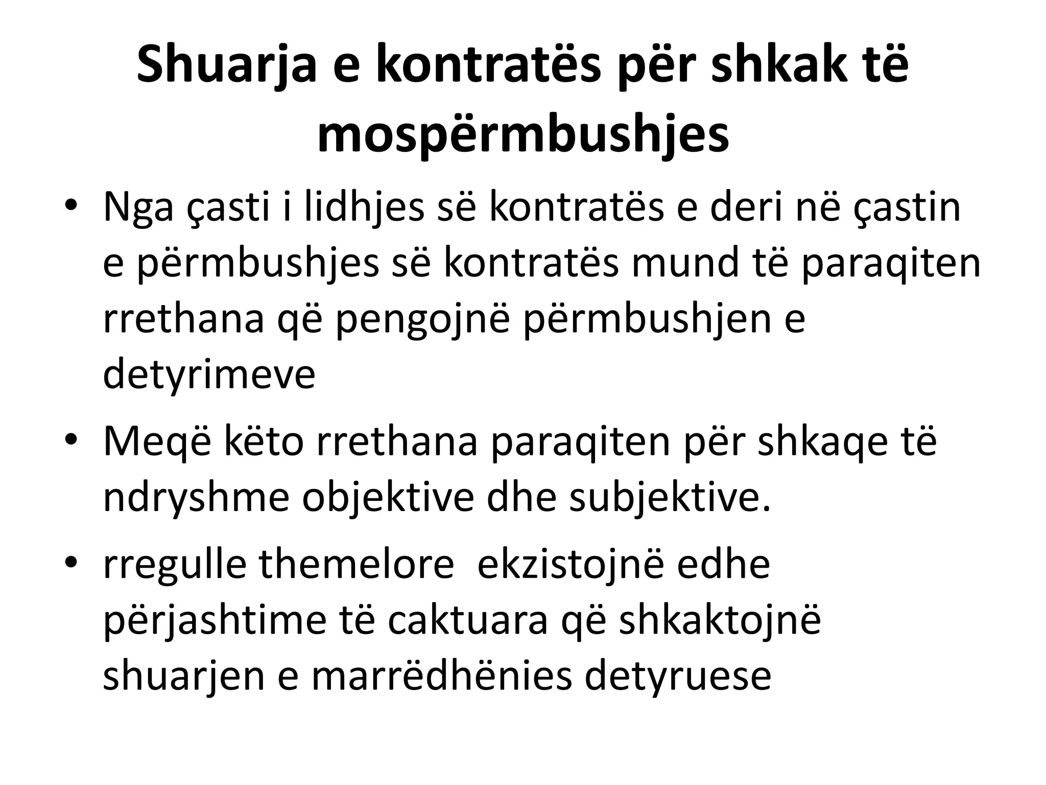 Kushtet esenciale per lidhjen e nje kontrate | PPTX