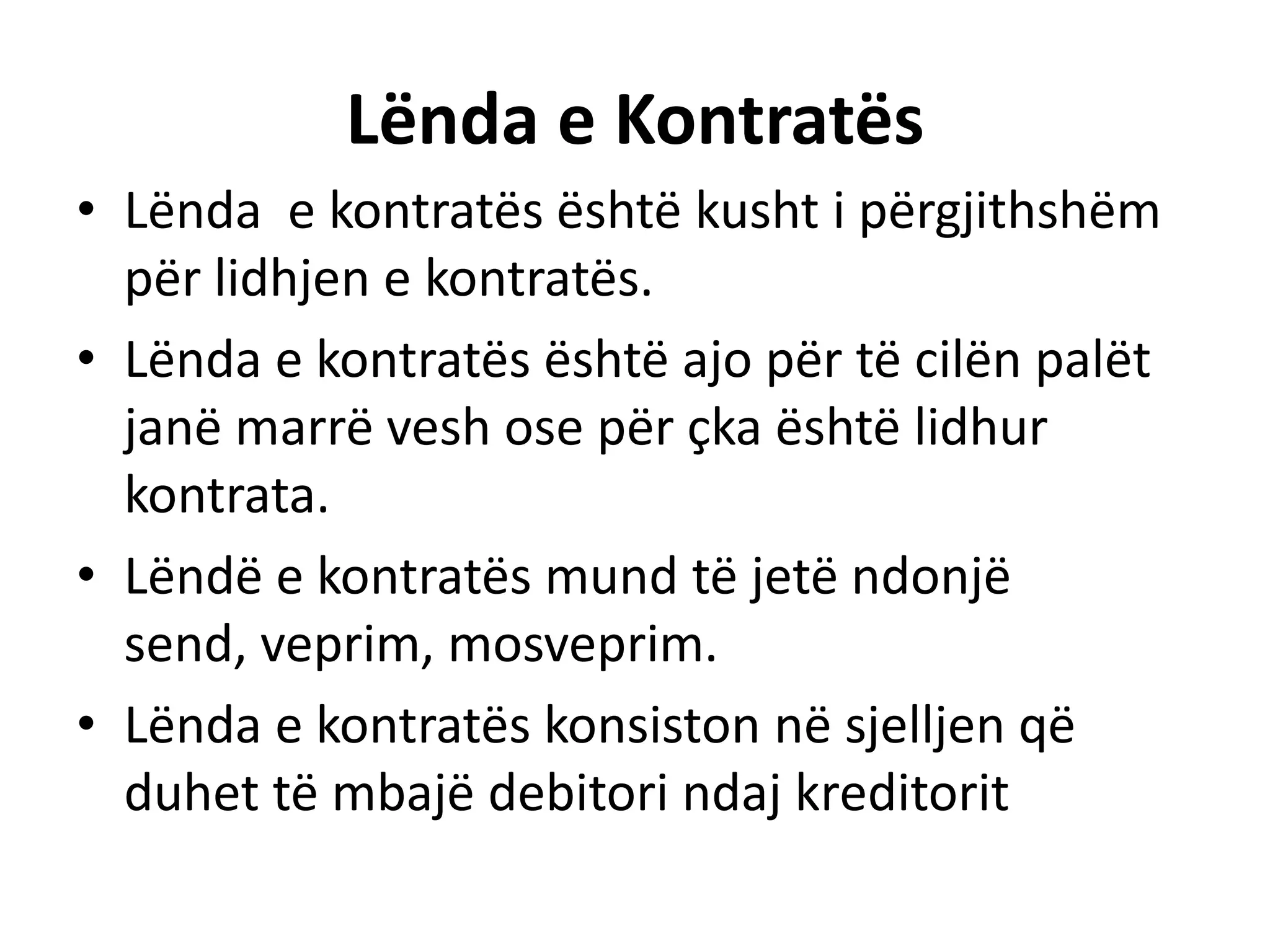 Kushtet esenciale per lidhjen e nje kontrate | PPTX