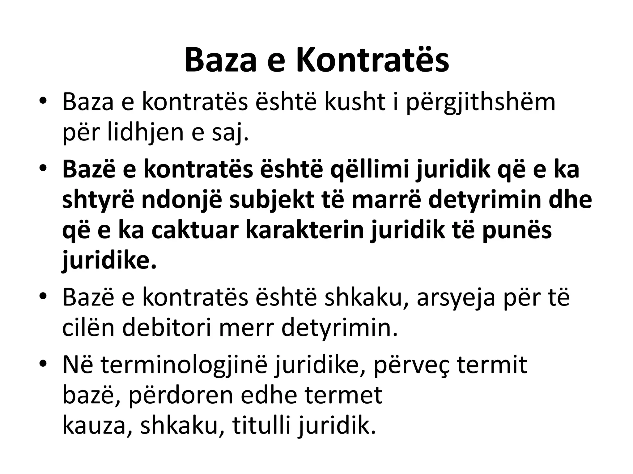Kushtet esenciale per lidhjen e nje kontrate | PPTX