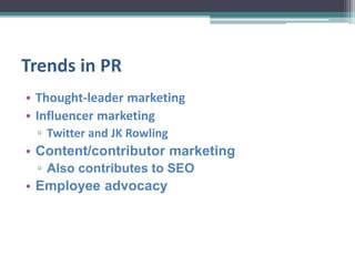 Themes, trends and concepts: Health Communications and PR | PPT