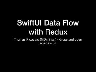 FrenchKit: SwiftUI Data Flow with Redux | PPT