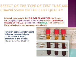 PLATELET RICH FIBRIN - ROLE IN PERIODONTICS | PPT
