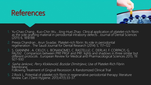 Platelet Rich Fibrin (PRF) in Dentistry | PPTX