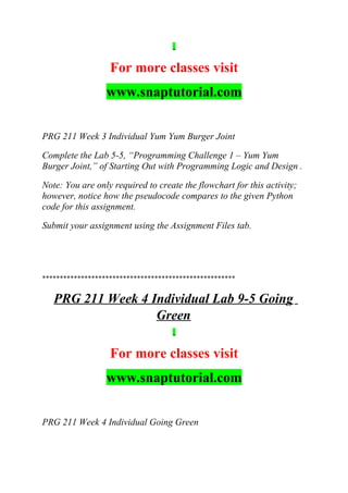 Prg 211 Enhance teaching-snaptutorial.com