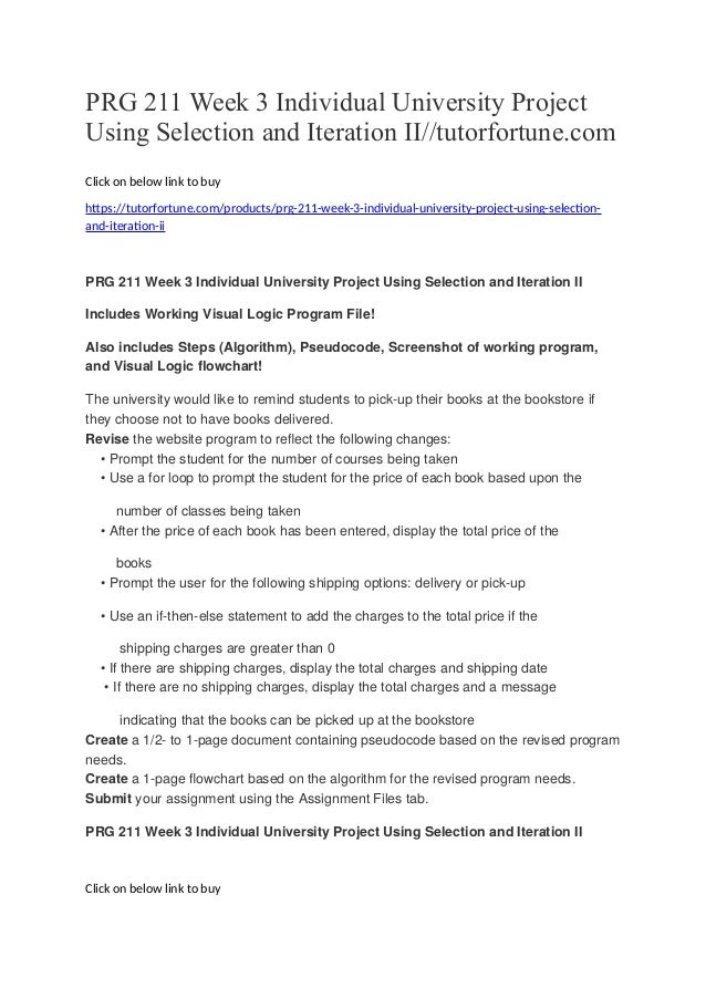 Prg 211 Week 3 Individual University Project Using Selection And Iteration Ii 2556