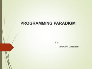 Prgramming paradigms | PPTX