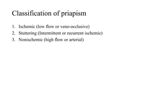 THE MEDICAL AND SURGICAL MANAGEMENT OFPRIAPISM.pptx
