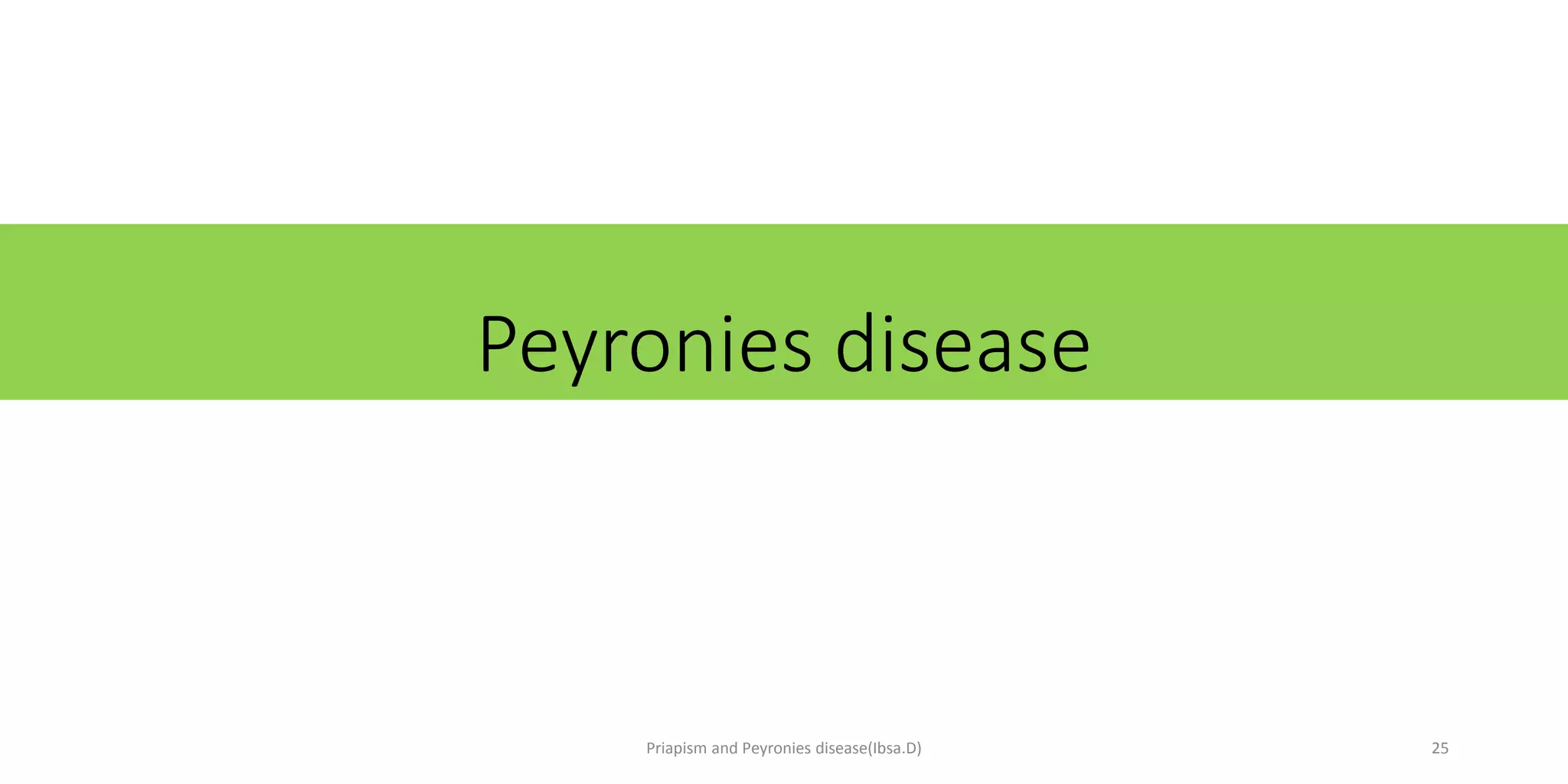 priapism and peyronies disease.pptx