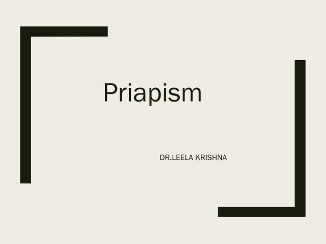 Priapism ppt | PPT