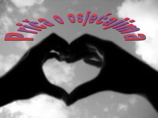 Prica O Osjecajima | PPT