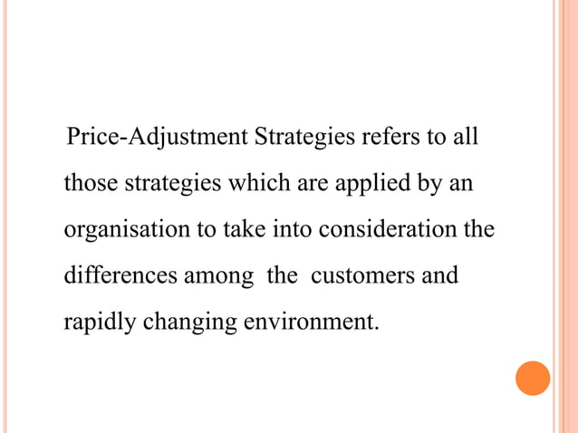 Price adjustment strategies | PPTX | Coupons and Discounts | Shopping