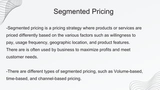 PRICE STRUCTURE includes Segmented Pricing - by Group 4 | PDF