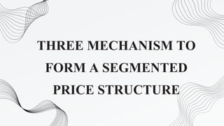 PRICE STRUCTURE includes Segmented Pricing - by Group 4 | PDF