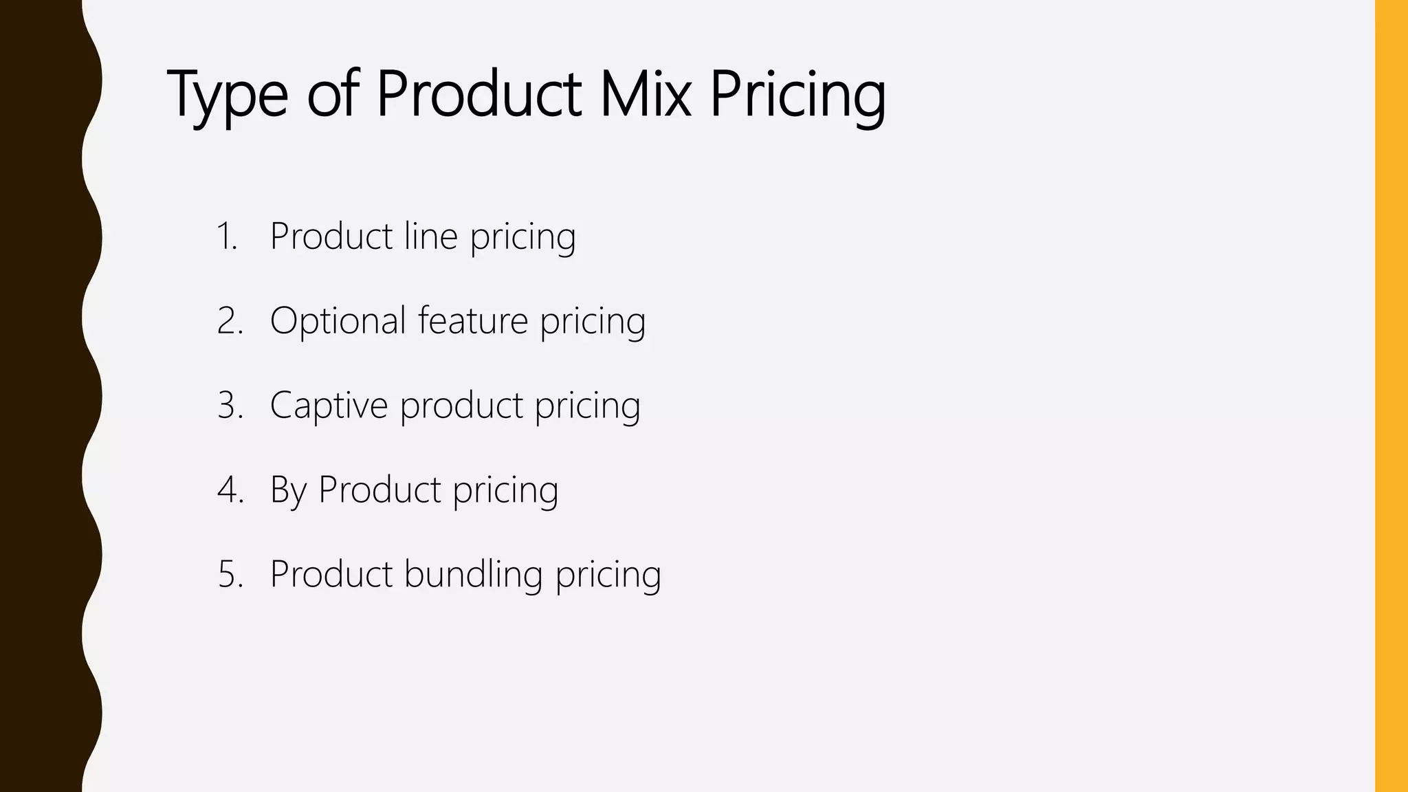 Price Adaptation - Product Mix Pricing | PPTX