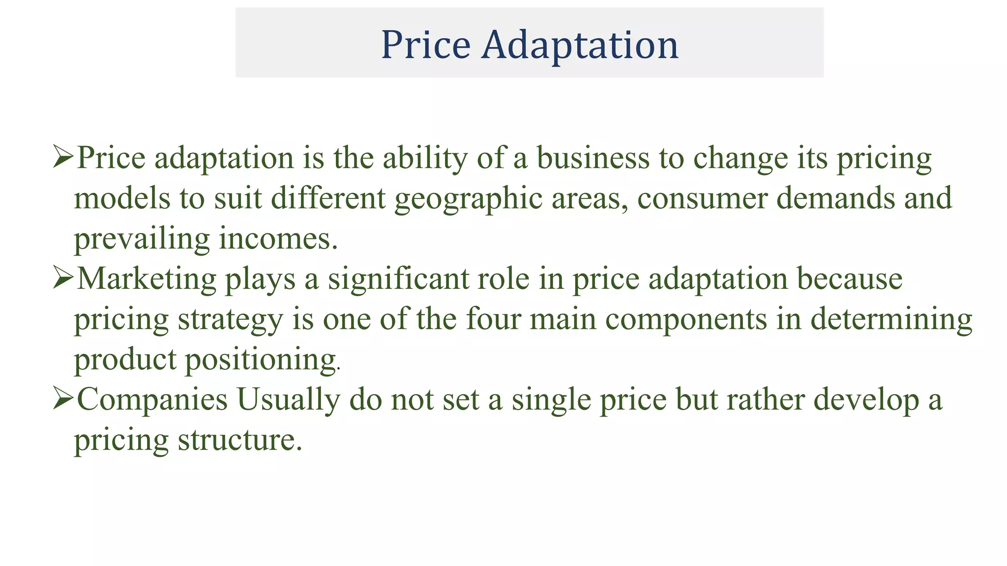 Price Adaptation-Geographical pricing PPT | PPTX