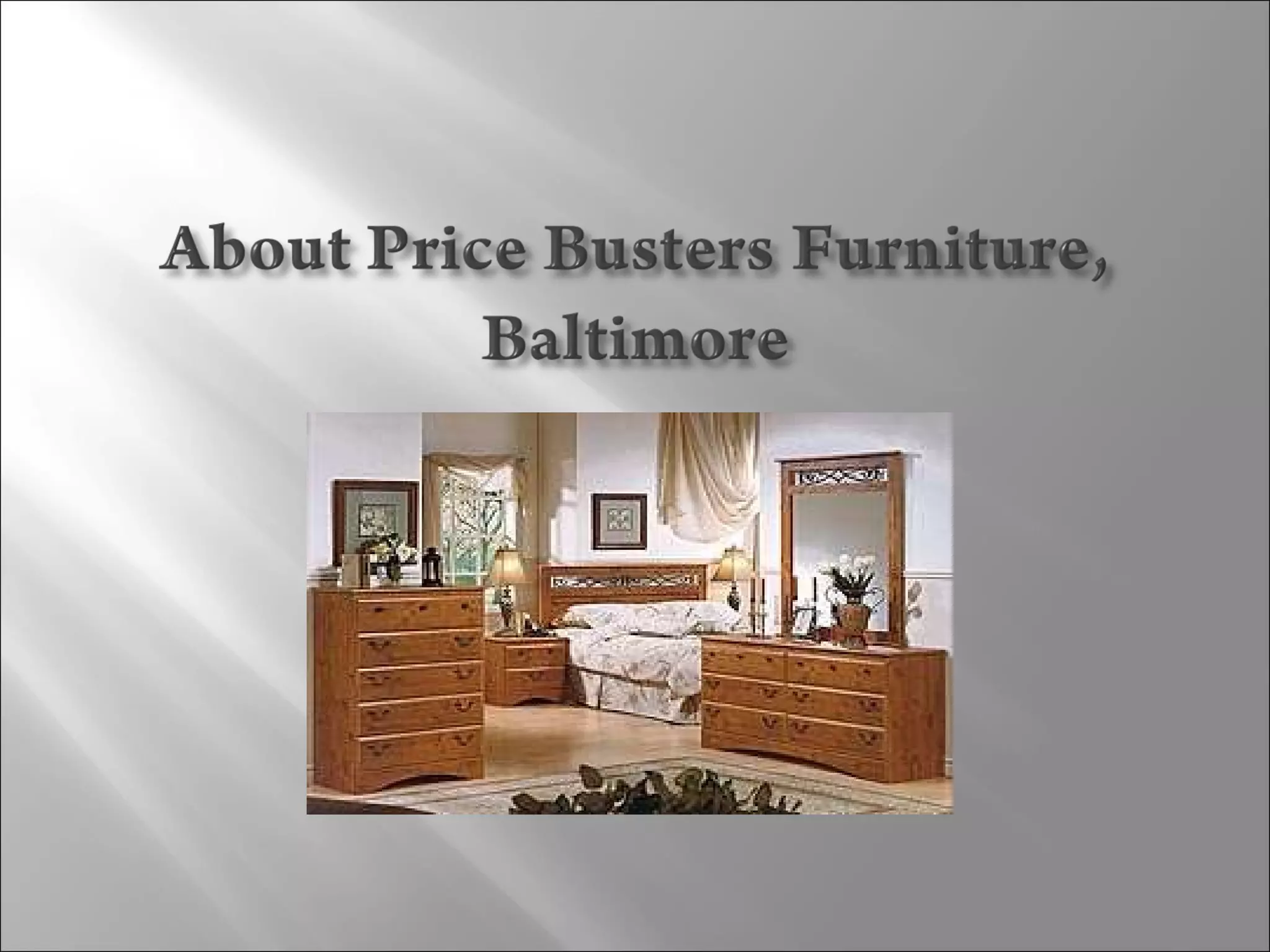 Price Busters Furniture, Baltimore | PPT