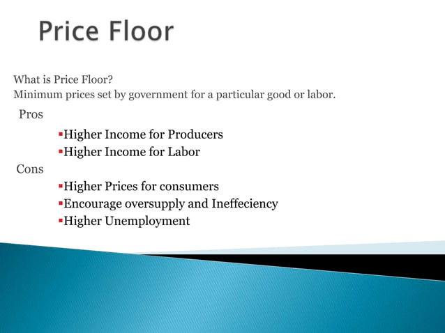 Price ceiling and price floor | PPTX | Commodities | Economy