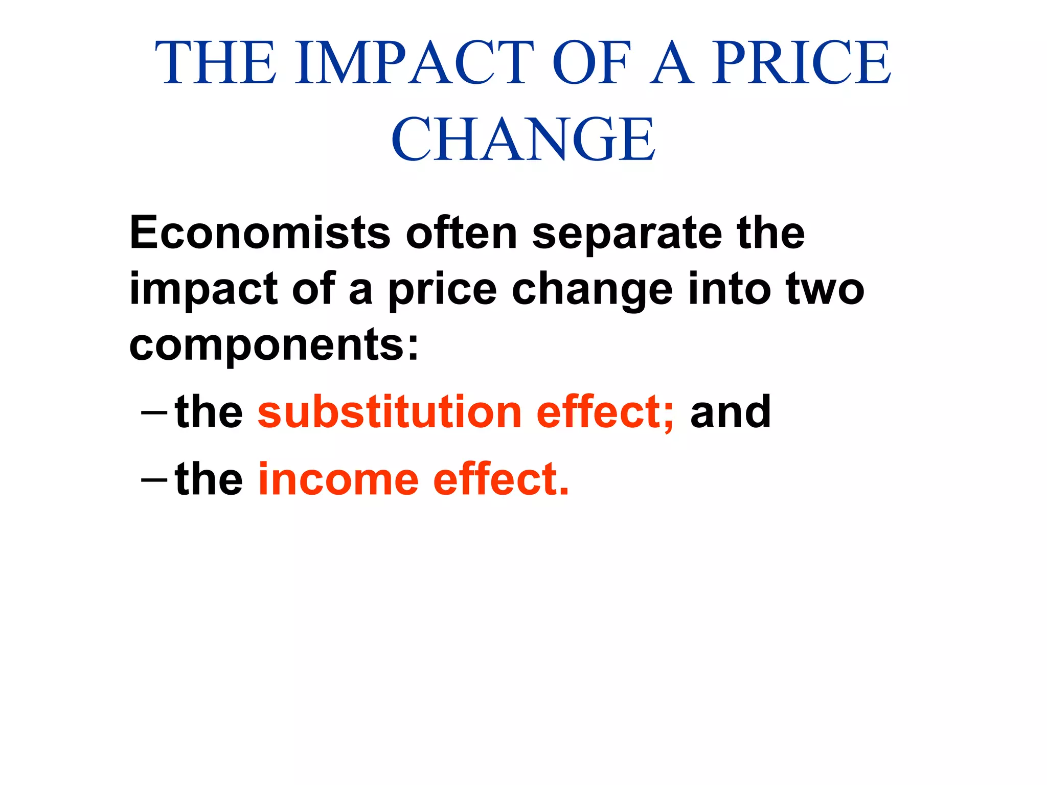 Price change income and substittution effects | PPT