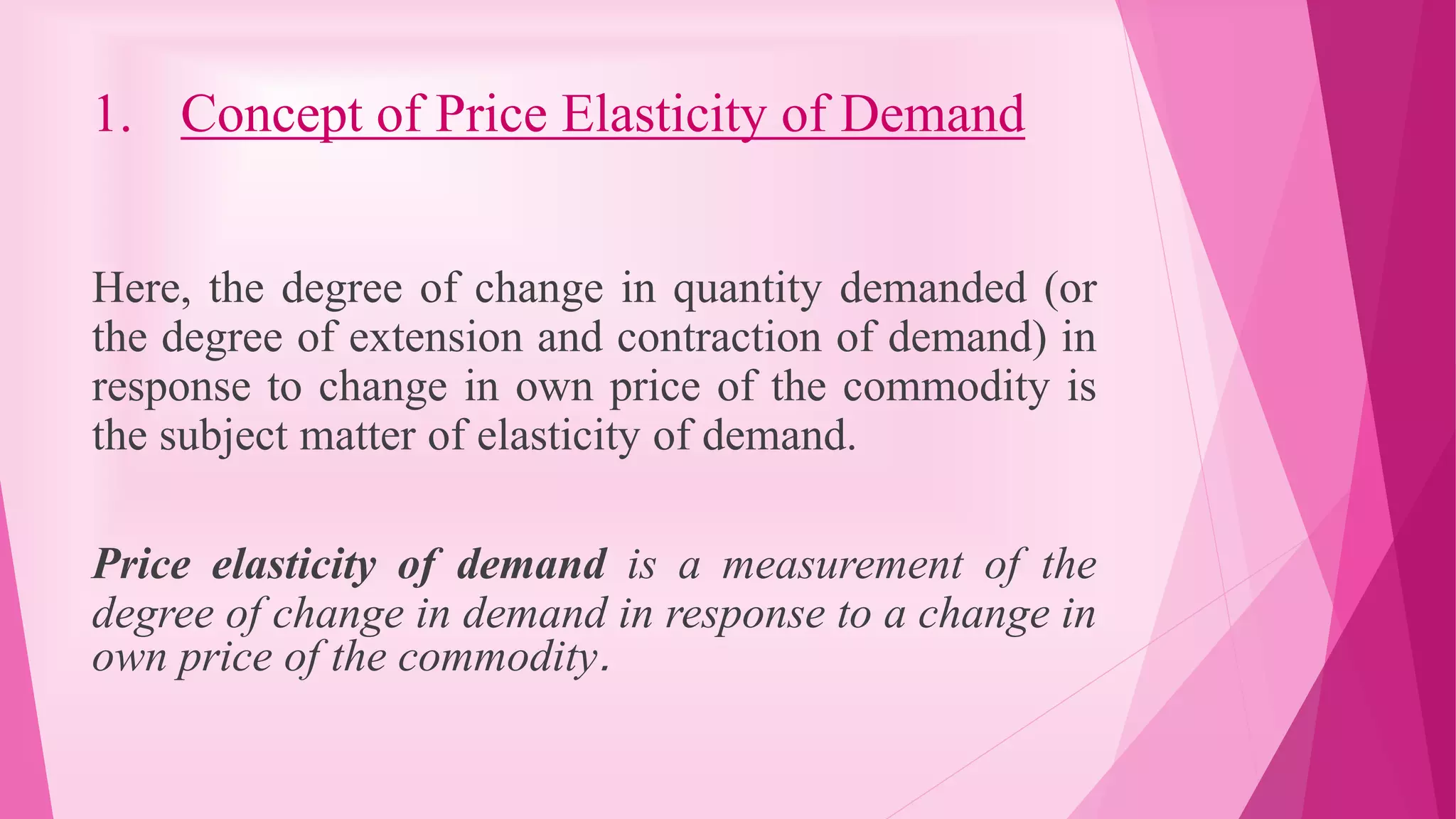 Price elasticity of demand | PPTX