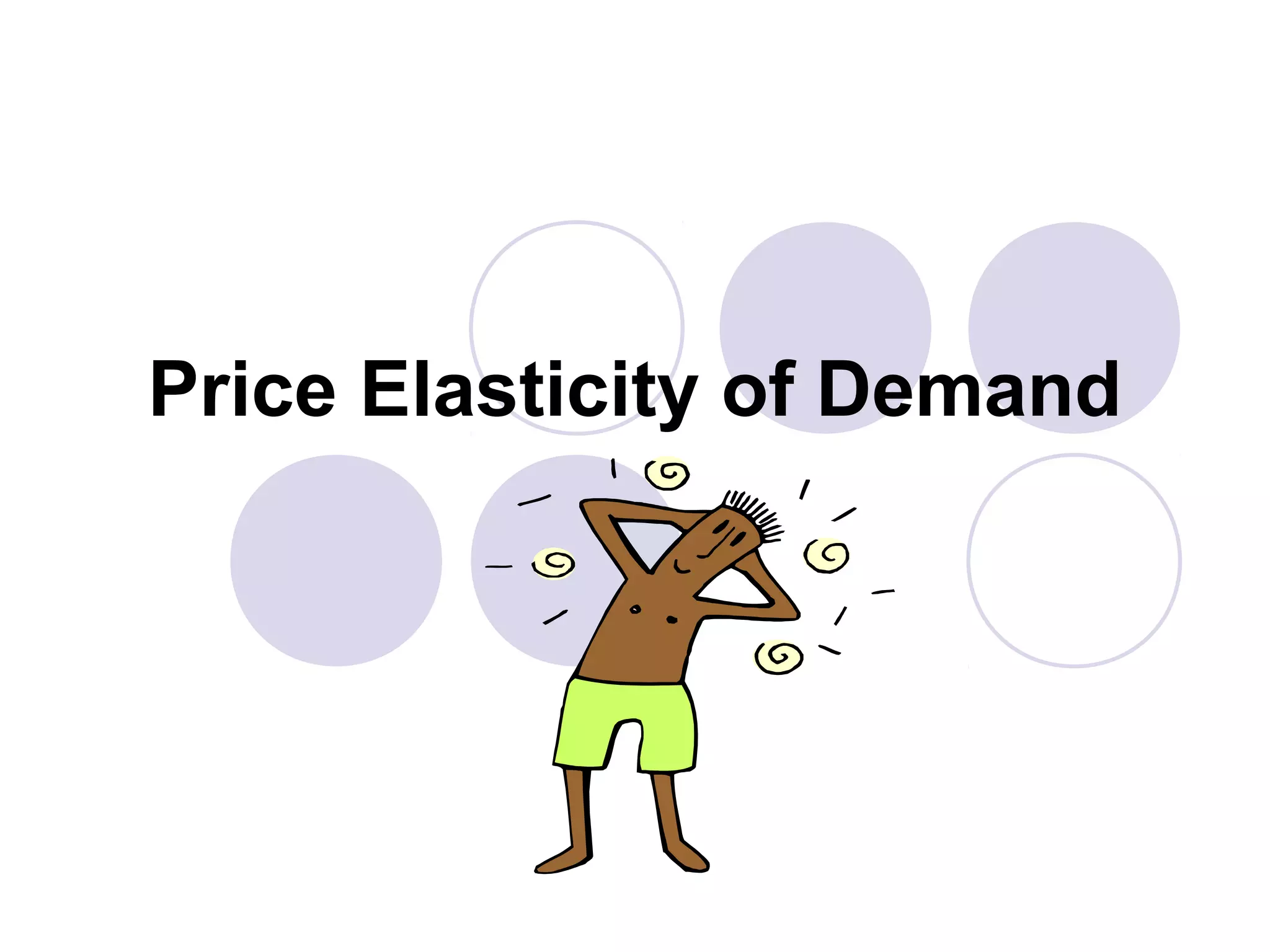 Price elasticity of demand 04 03 | PPT