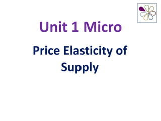 Price Elasticity of Supply | PPTX
