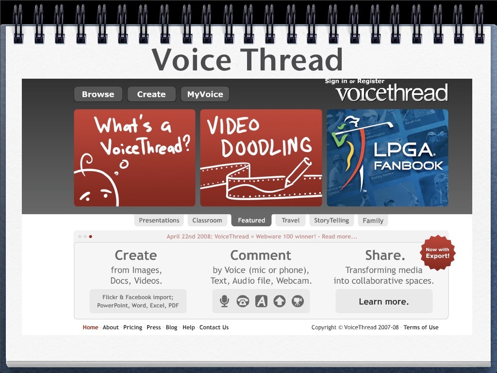 Voice Thread http://voicethread.com/