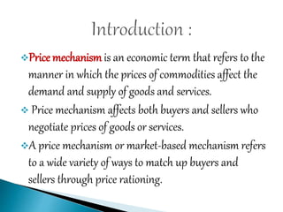 Price mechanism | PPTX