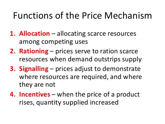 The Price Mechanism in Action The Price Mechanism in Action