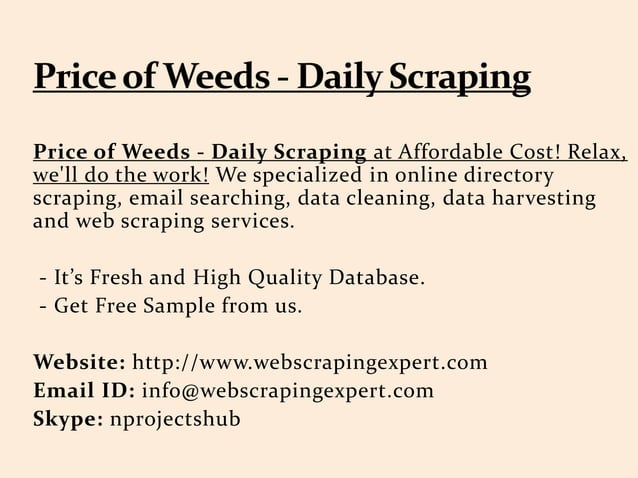 Price of Weeds - Daily Scraping | PPT