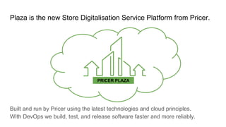 Pricer Plaza - June 2020.pptx