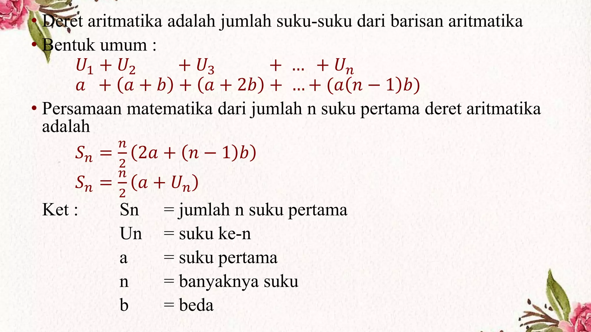 Barisan dan Deret (Aritmatika, Geometri, Tak hingga) beserta contoh ...